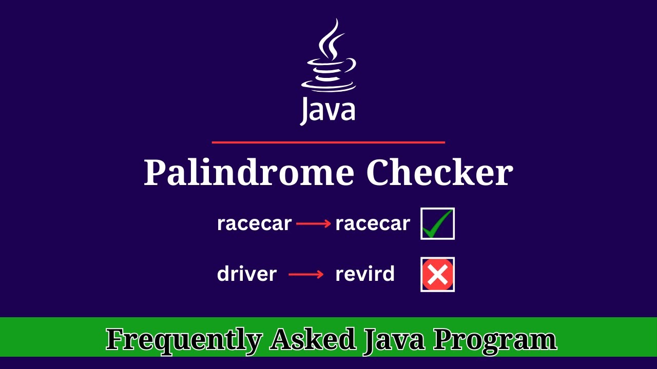 Palindrome program in java : Palindrome checker | JavaUnlocked