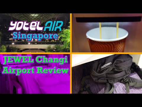 YotelAir Singapore 🇸🇬 SIN JEWEL Changi Airport Hotel Review