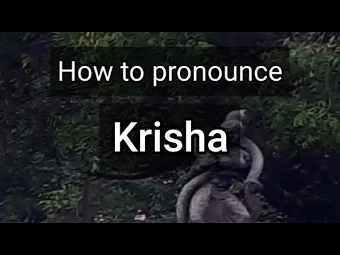 How to Pronounce Krisha