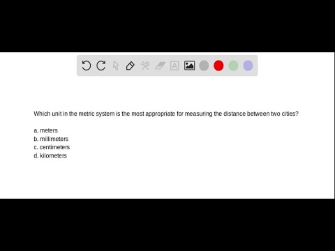 Which metric system unit is most appropriate for measuring the distance between two cities? a. mete…