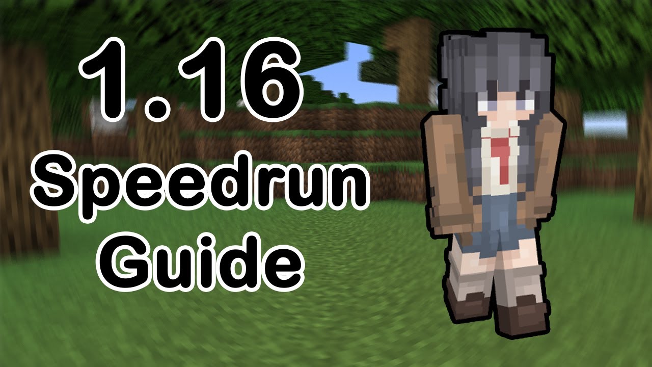 The Comprehensive Minecraft 1.16 Speedrunning Guide (Timestamps in Description)