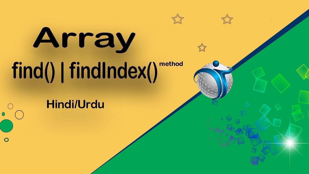 #Javascript array method find | findIndex in Hindi/Urdu.