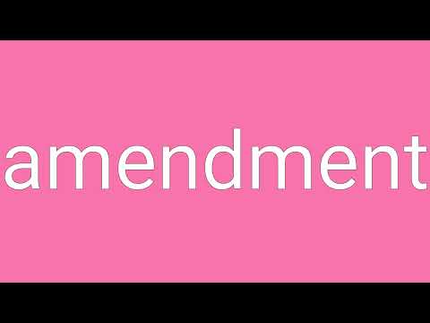 Amendment Definition & Meaning