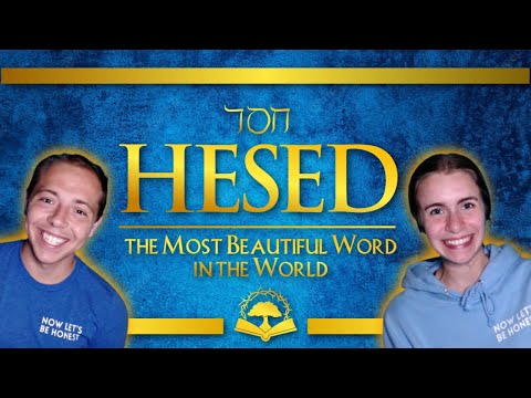 What is Hesed? (Hesed Series Pt 1)