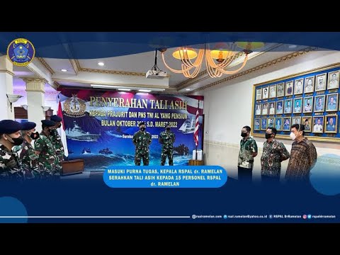 MASUKI PURNA TUGAS, KEPALA RSPAL dr. RAMELAN SERAHKAN TALI ASIH KEPADA 15 PERSONEL RSPAL dr. RAMELAN