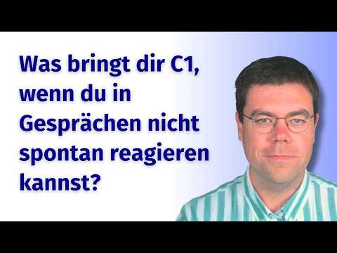 Warum du nicht gut Deutsch sprechen kannst, obwohl du alles verstehst