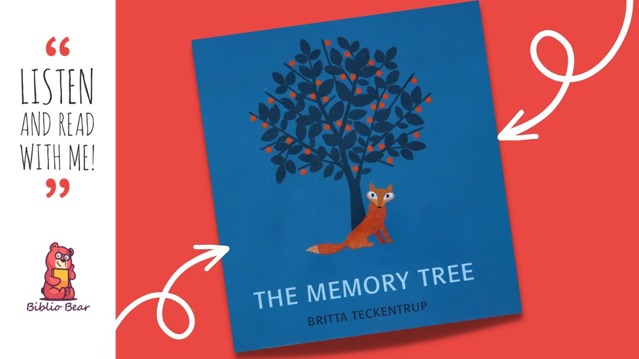 🌳 The Memory Tree 🌳 Storytime Read Aloud Picture Book For Kids