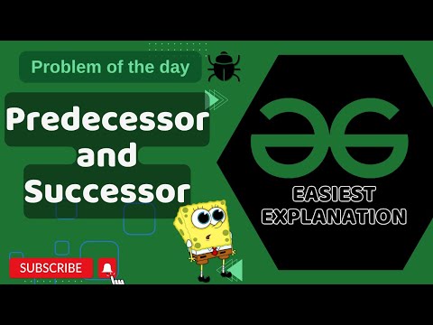 Predecessor and Successor | POTD | GFG Problem of the Day | C++ | Java | Python