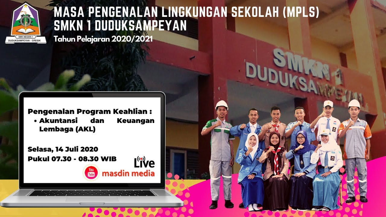 Pengenalan Program Kompetensi AKL pada Kegiatan MPLS SMKN 1 Duduksampeyan Tahun Pelajaran 2020/2021