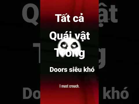 6 thực thể trong door siêu khó, silence, blink, smiler, wh1t3, conmon sense. #Miiz #doors #roblox