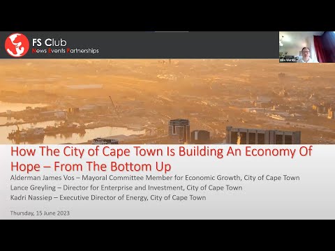 How The City Of Cape Town Is Building An Economy Of Hope - From The Bottom Up