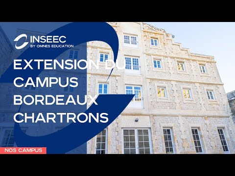 Extension du campus Bordeaux Chartrons : présentation officielle
