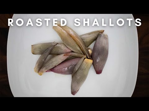 How to Roast Shallots! You will eat them with EVERYTHING