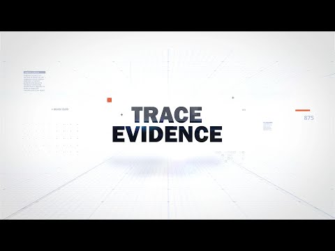 Trace Evidence (2021) - San Diego County Sheriff’s Department