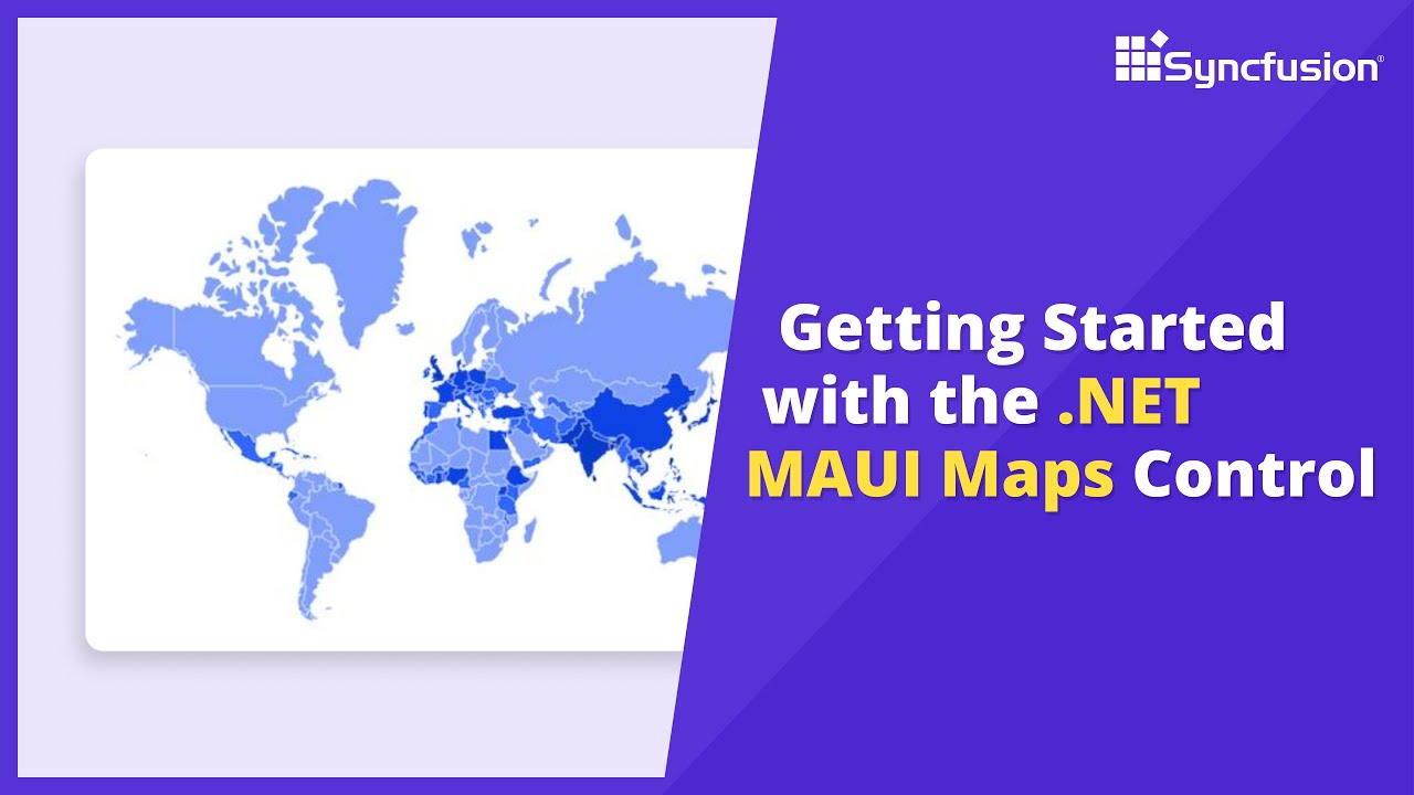 Getting Started with the .NET MAUI Maps Control