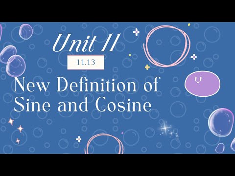 11.13: New Definition for Sine and Cosine