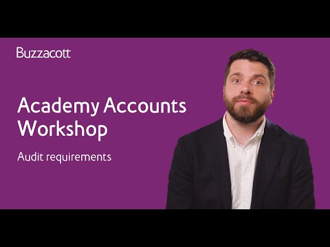 Audit requirements | Academy Accounts Workshop