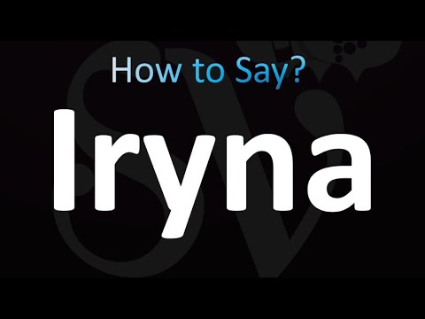 How to Pronounce Iryna (Correctly!)