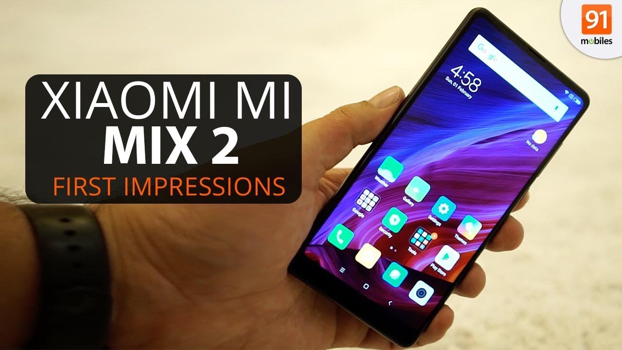 Xiaomi Mi Mix 2: First Look | Hands on | Price