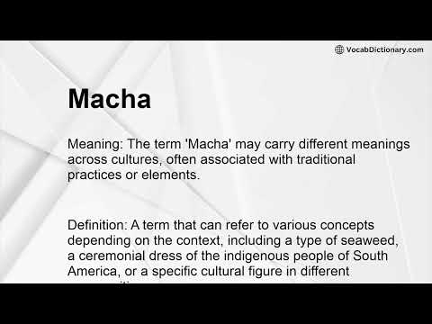 Macha Meaning
