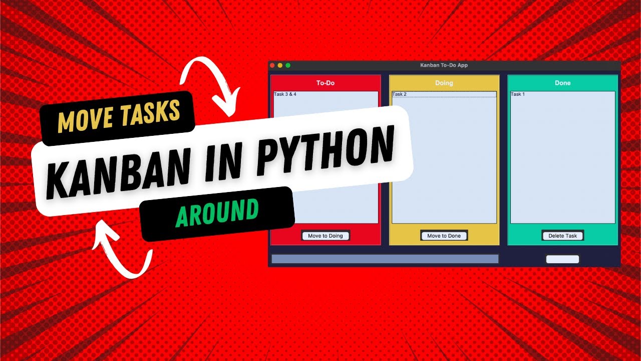 Build a Kanban Task Manager in Python | To-Do, Doing, Done App with Tkinter!