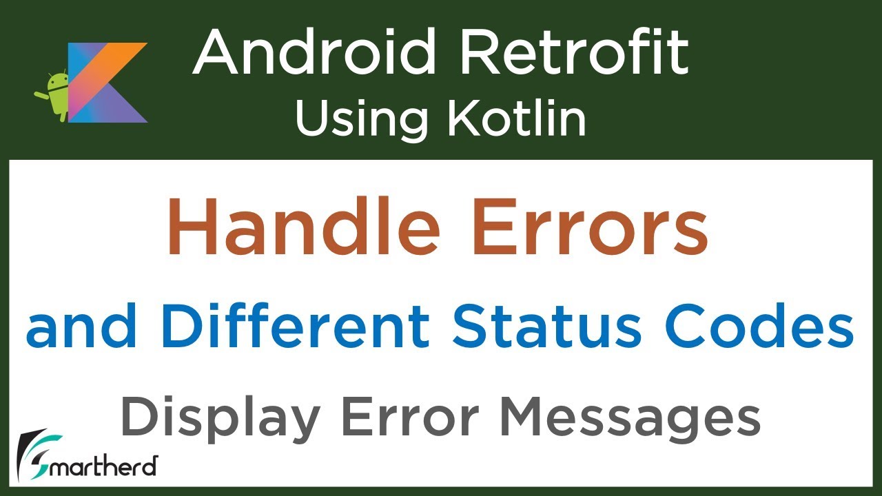 Handling Http Response and Request. Error Handling. Retrofit Android Tutorial #3.6