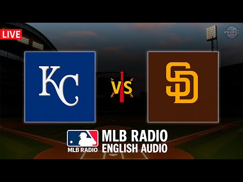 🔴 LIVE: Kansas City Royals vs San Diego Padres ⚾ MAJOR LEAGUE BASEBALL LIVE 📻 WBC THE SHOW 🙏