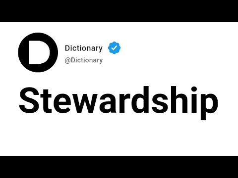 Stewardship Meaning In English