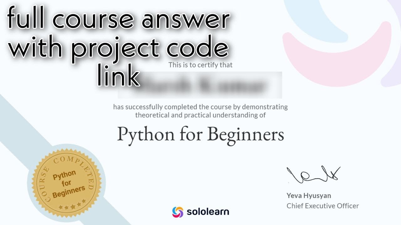 sololearn python for beginners full course answer with project codes github  link in hindi