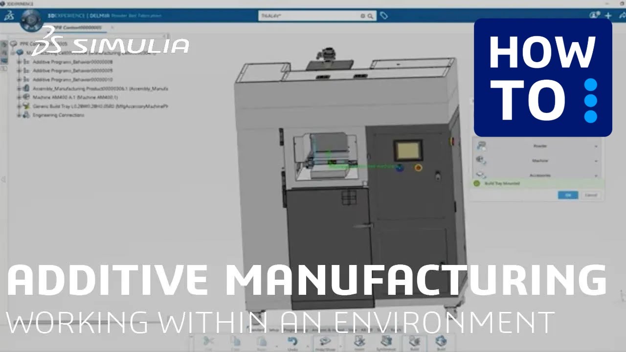Additive Manufacturing & Preparing an Environment | SIMULIA Tutorial