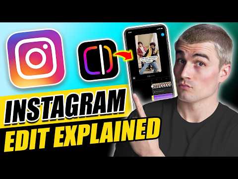 New Instagram Edit Feature Explained: Everything You Need to Know (2025 Update)