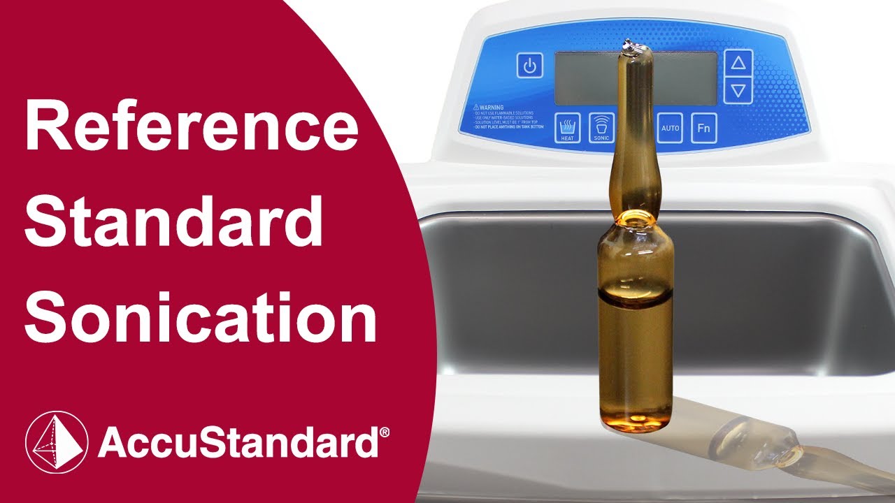 Sonicate a Reference Standard