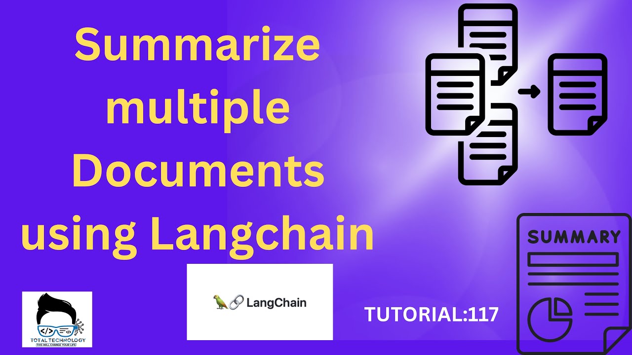 Summarize multiple documents using LangChain |Tutorial:117