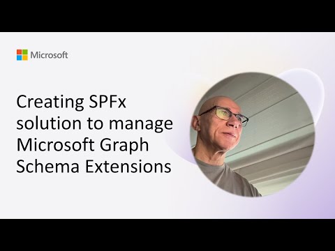 SPFx: Manage Microsoft Graph Extensions