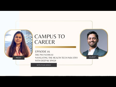Ep01- The PM Pathway | Navigating Health Tech Industry with Deepak Singh