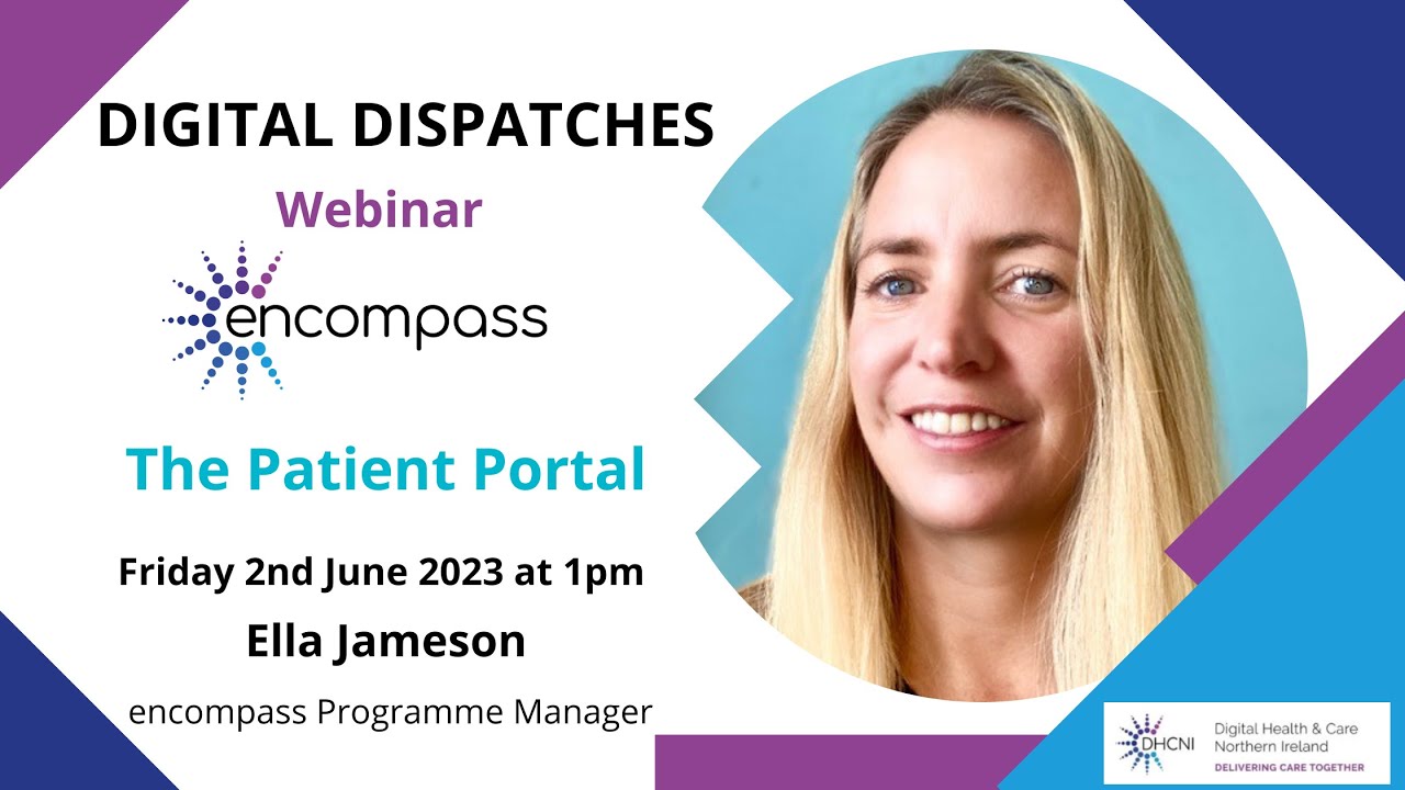 Digital Dispatches: Episode 25 - The Patient Portal, My