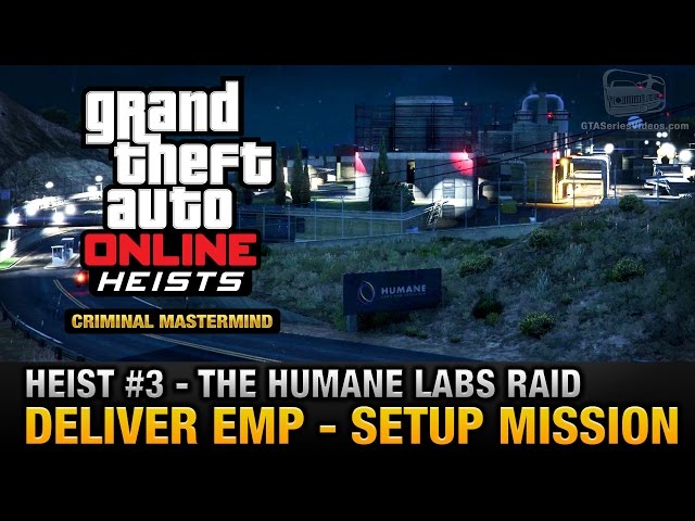 Beginner's guide to completing the Humane Raid heist in GTA Online