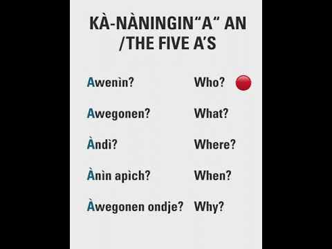 Algonquin Language Lesson - #56 – The 5 A’s