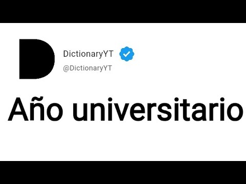 Año universitario Meaning in English