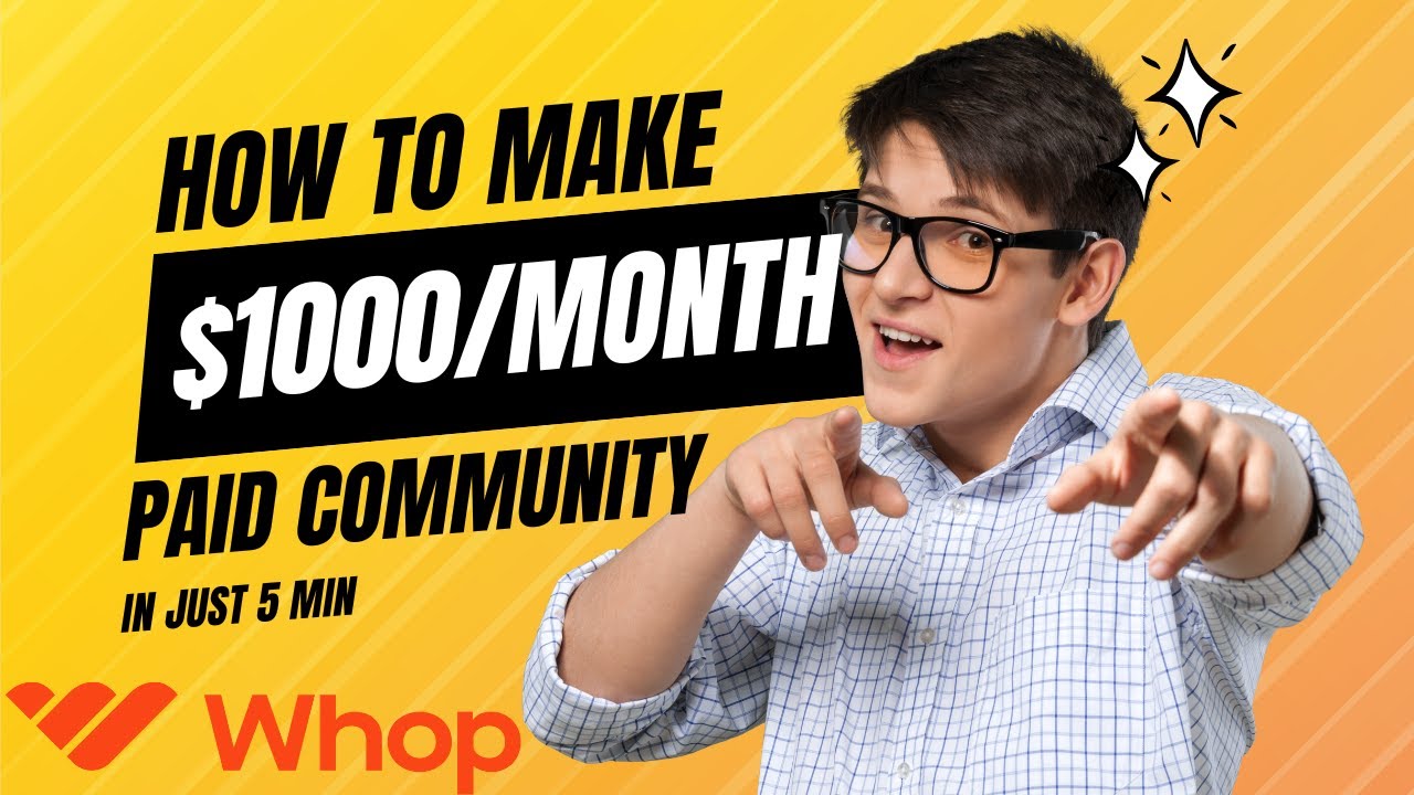 How to Build a Community on Whop | Complete Whop Tutorial 2025 | Build Your Own Paid Community