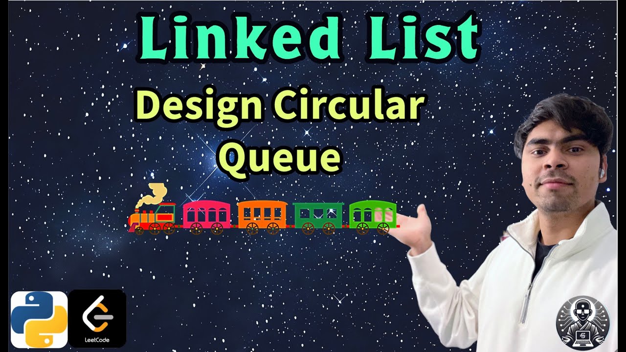 LeetCode 622 | Design Circular Queue | Python Solution Explained | AlgoYogi