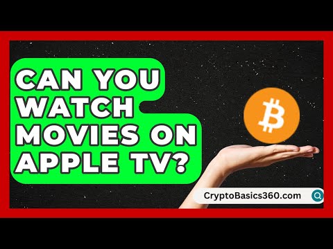 Can You Watch Movies on Apple TV? - Talking Tech Trends