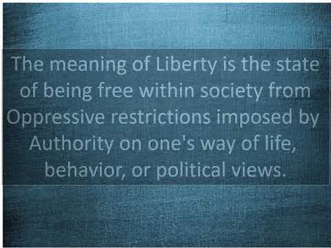 What Is meaning of Liberty