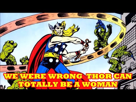 WHY YOU WERE WRONG ABOUT JANE FOSTER BEING THOR IN MARVEL COMIC'S THE MIGHTY THOR