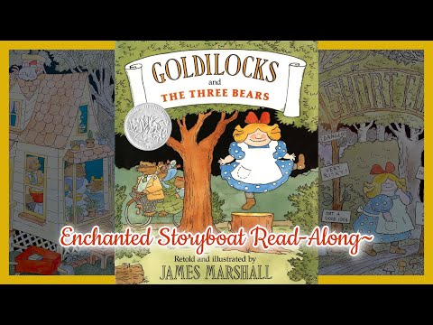 GOLDILOCKS and THE THREE BEARS - retold and illustrated by James Marshall | Read-Aloud