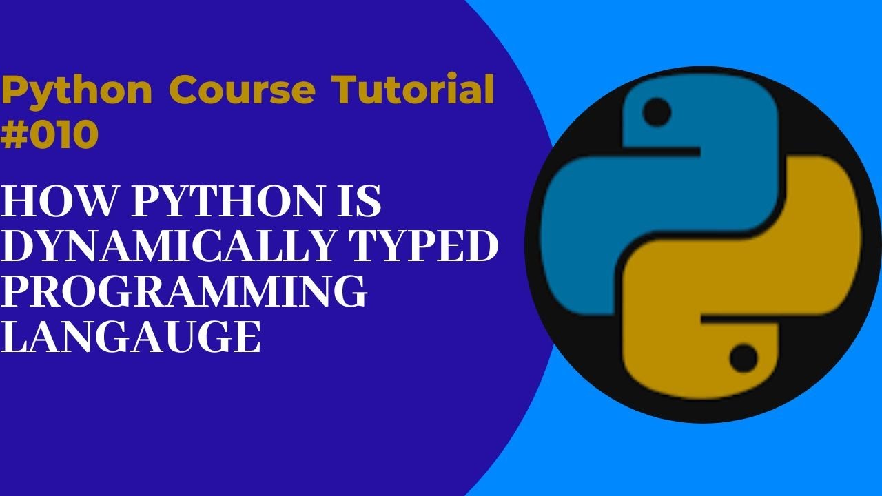 Python is dynamically typed programming langauge-010#python #pythonprogramming #pythontutorial
