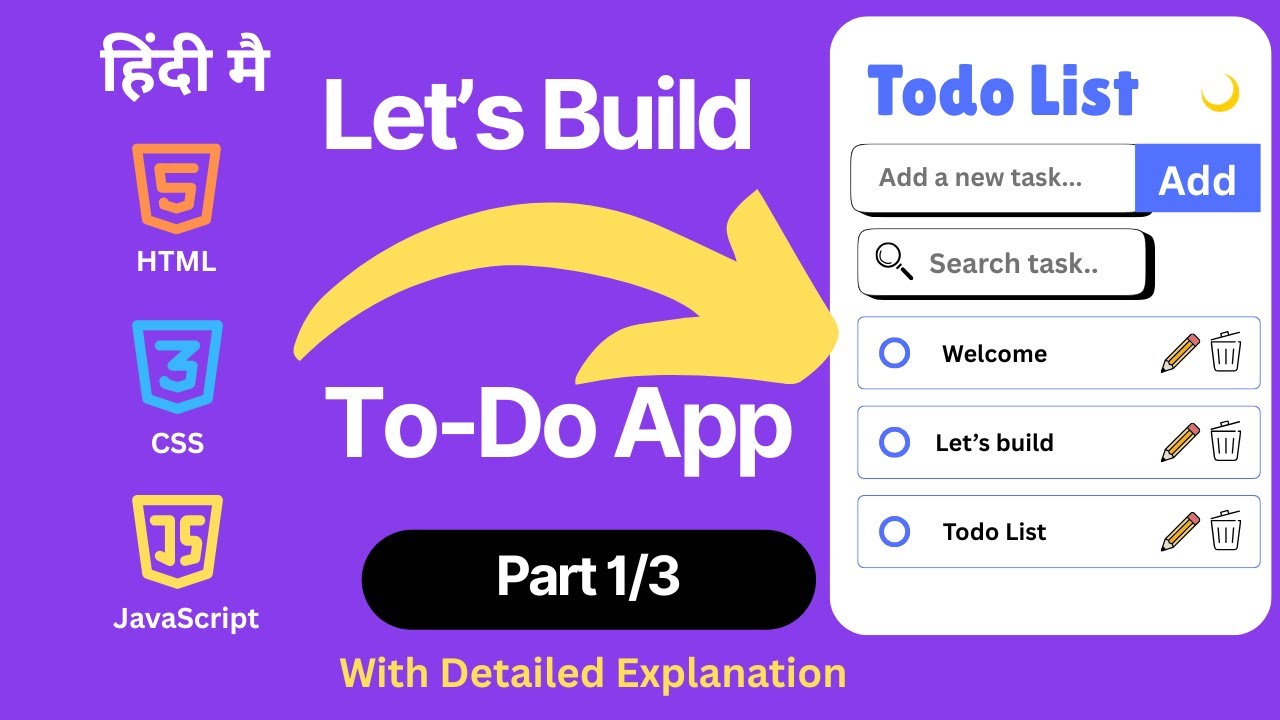 Complete ToDo list App Tutorial - HTML CSS JavaScript (Part 1)