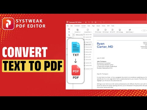 How to Convert Text Document to PDF | Systweak PDF Editor Tutorial #17 #texttopdf #pdfconverter