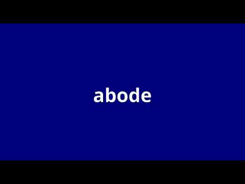 what is the meaning of abode.