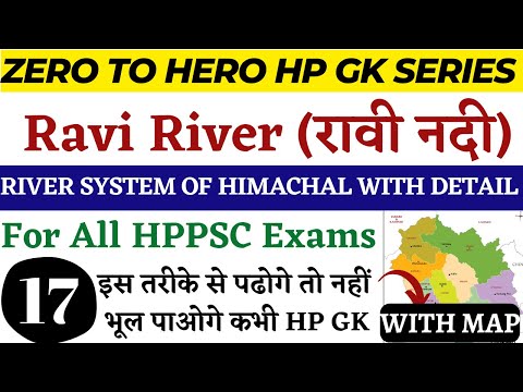 Ravi River in Himachal Pradesh Video Lecture - Crash Course for HPPSC ...